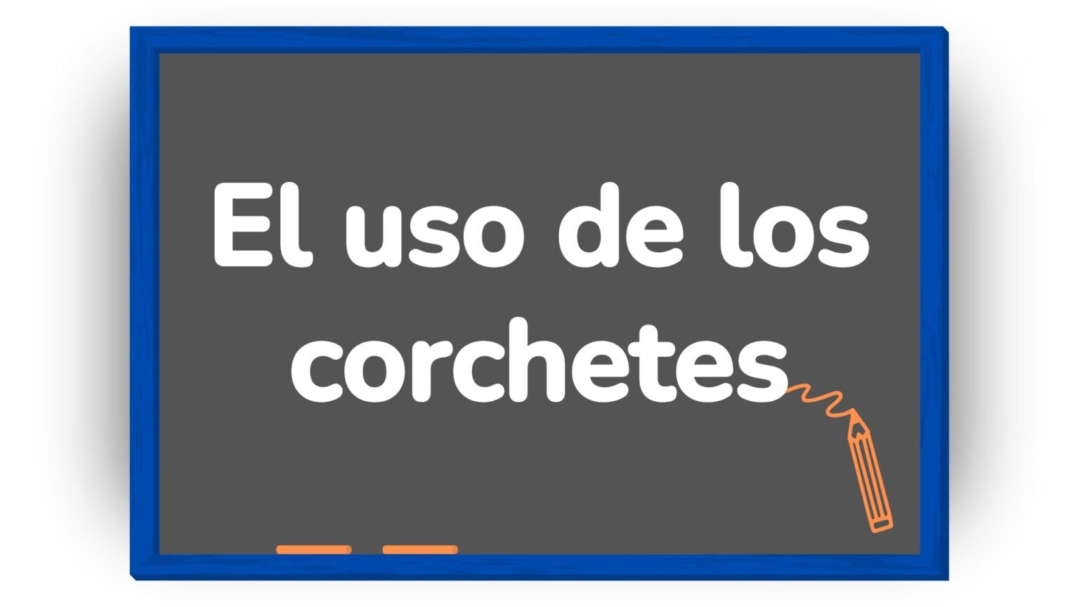Cómo hacer uso de los corchetes para incluir información aclaratoria o ...