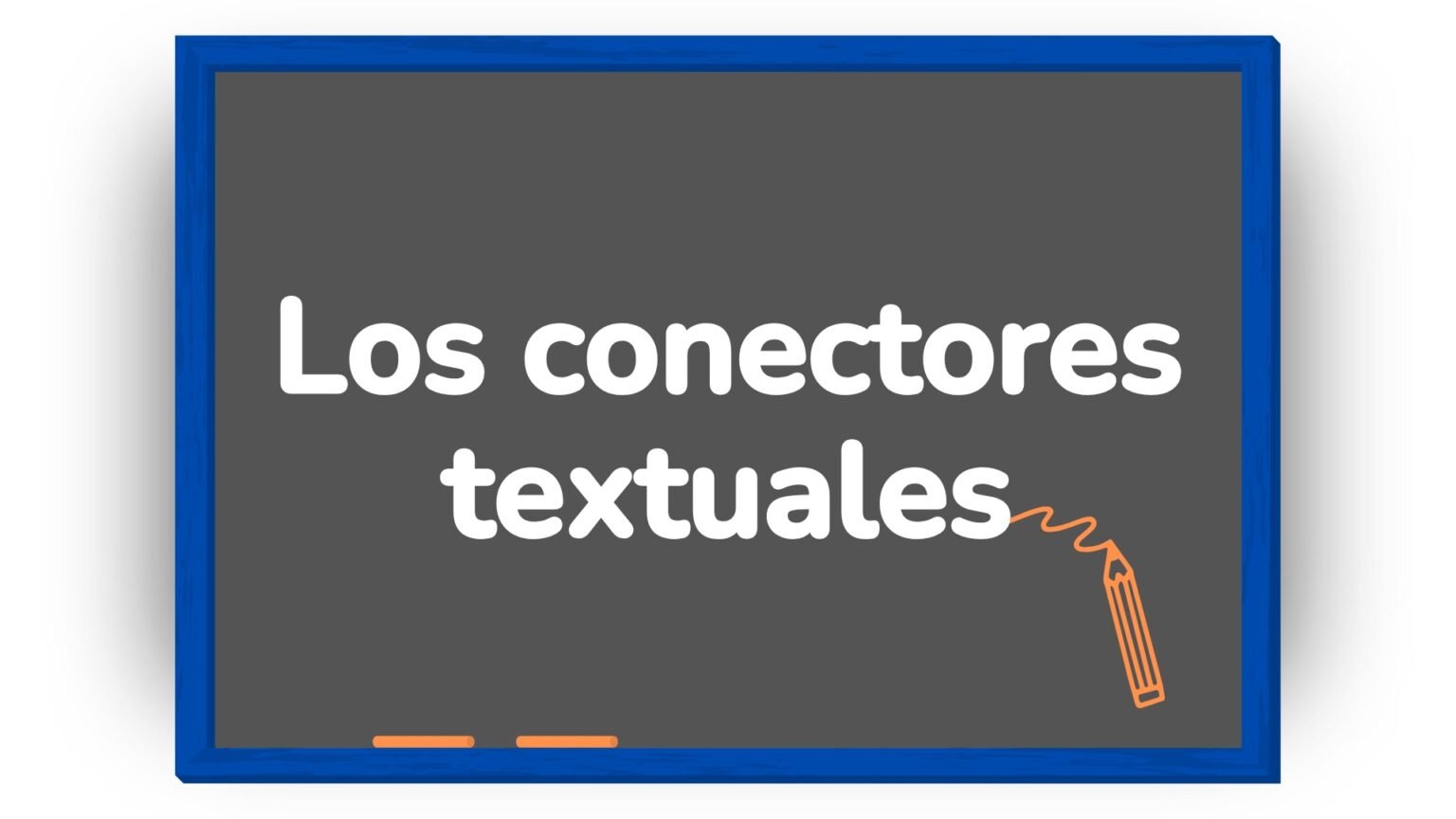 Guía sobre cómo usar conectores textuales (y, pero, sin embargo, aunque ...