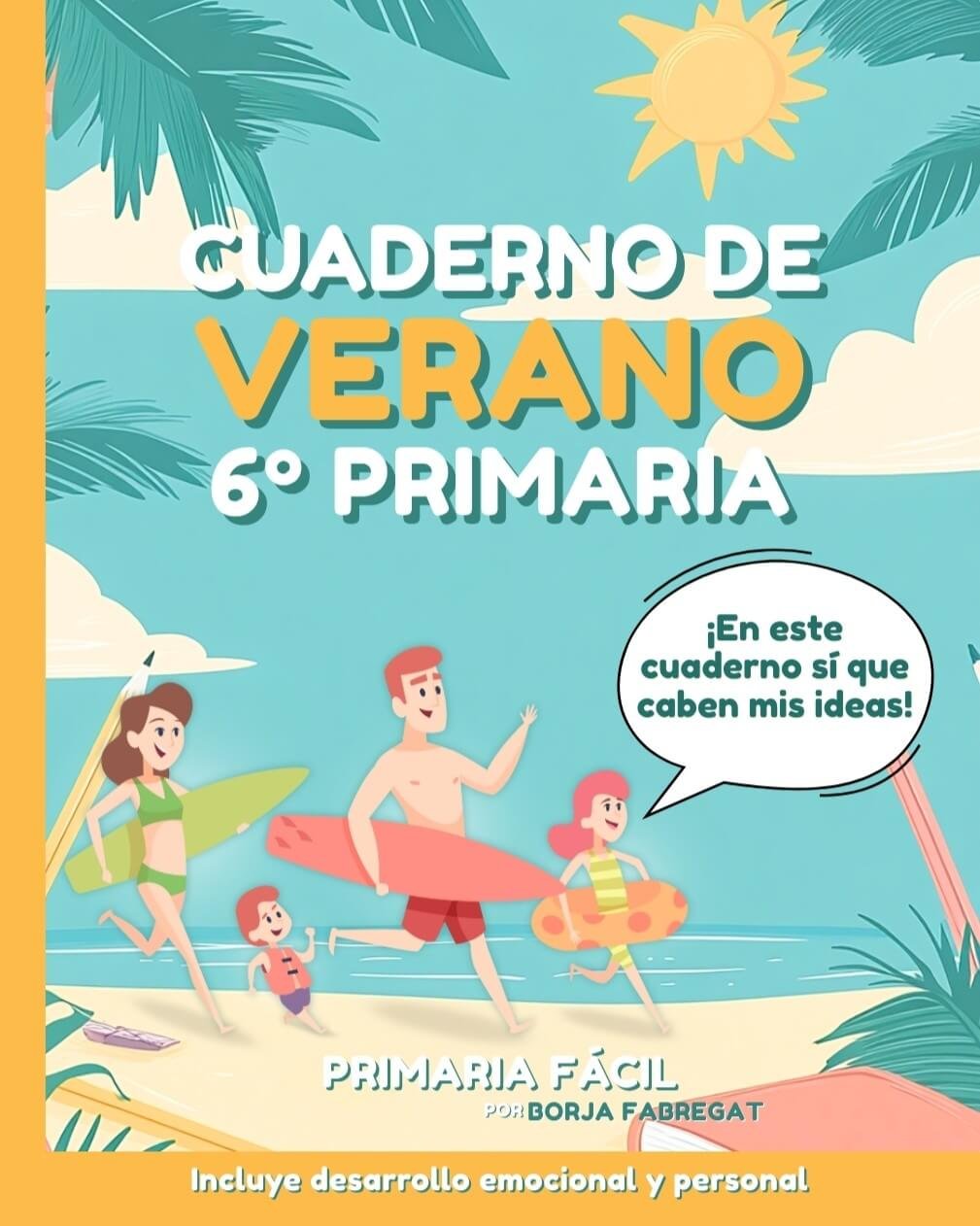Cuadernos de Verano para Primaria | PRIMARIA FÁCIL